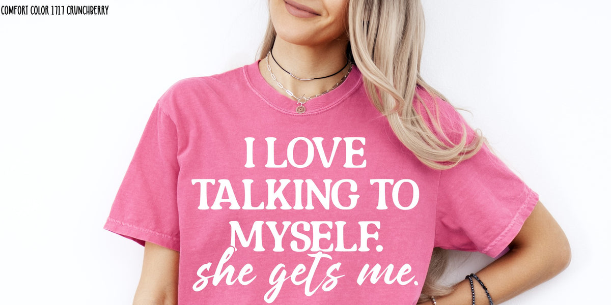I Love Talking to Myself Screen Print Transfer W85 – Wills Creek Designs