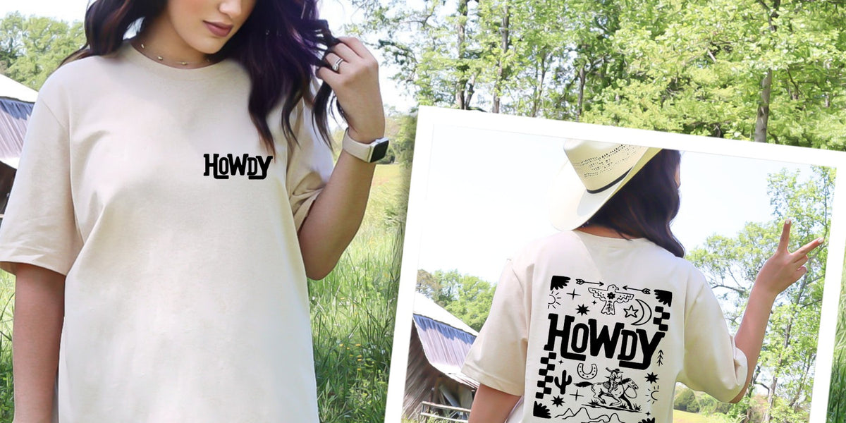 Howdy Front and Back Single Color Screen Above R96 – Wills Creek Designs