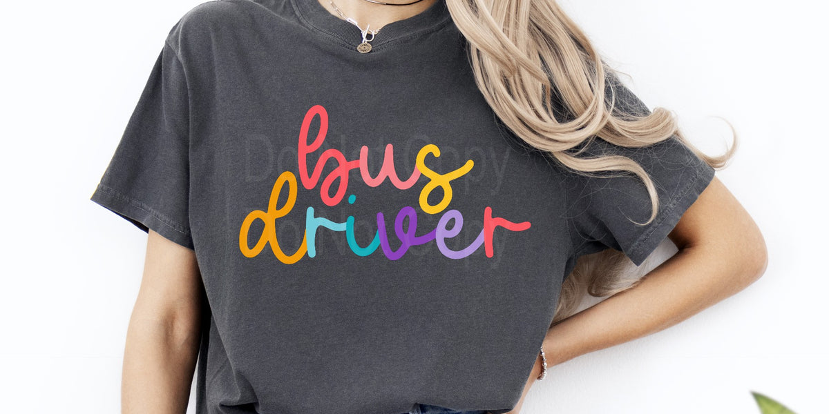 Colorful Cursive BUS DRIVER DTF Transfer – Wills Creek Designs
