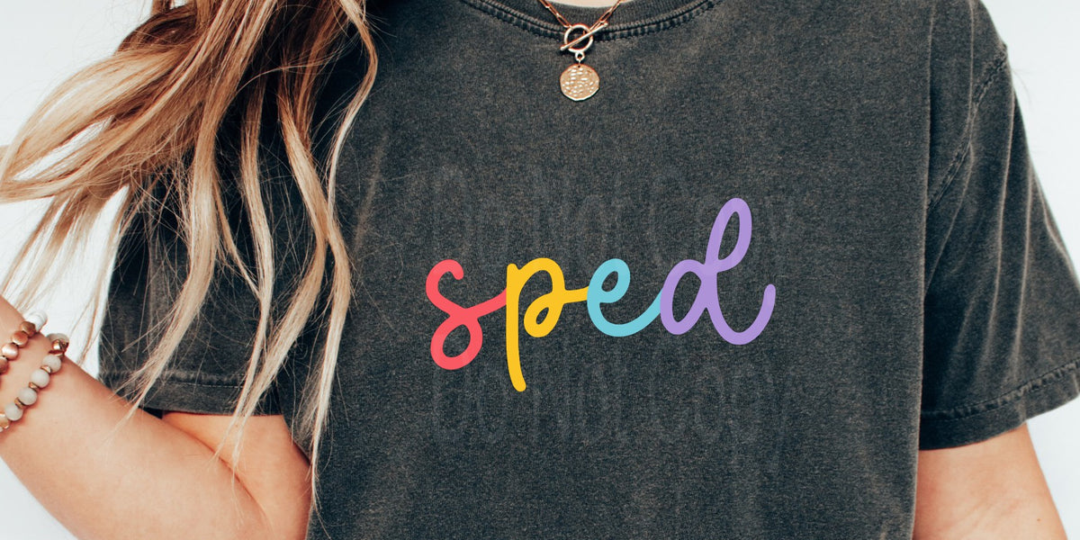 Colorful Cursive SPED DTF Transfer – Wills Creek Designs