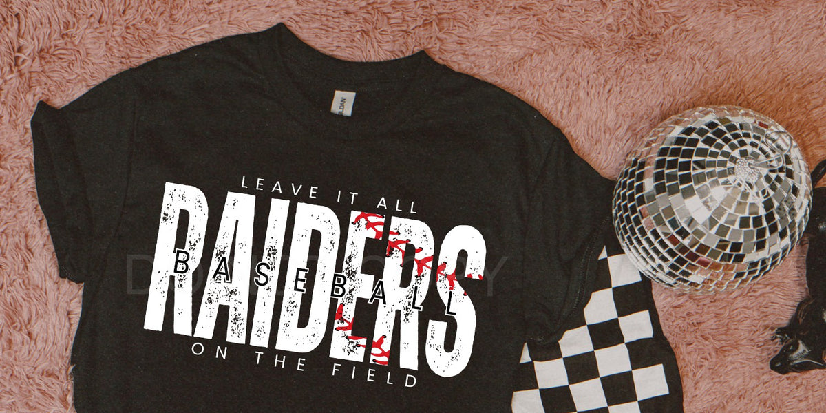 Leave It All On The Field RAIDERS Baseball WHITE DTF Transfer – Wills ...