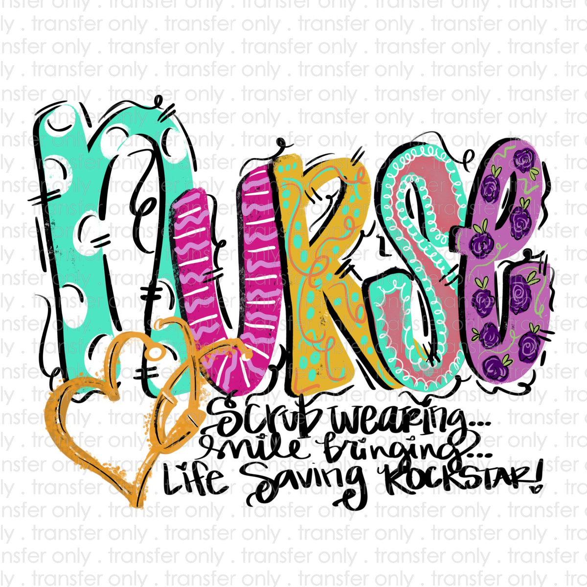 Nurse Life Saving Rockstar Sublimation Transfer – Wills Creek Designs